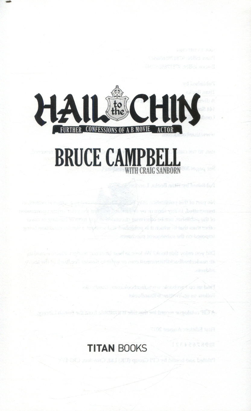Hail to the Chin : Further Confessions of a B Movie Actor (First edition)