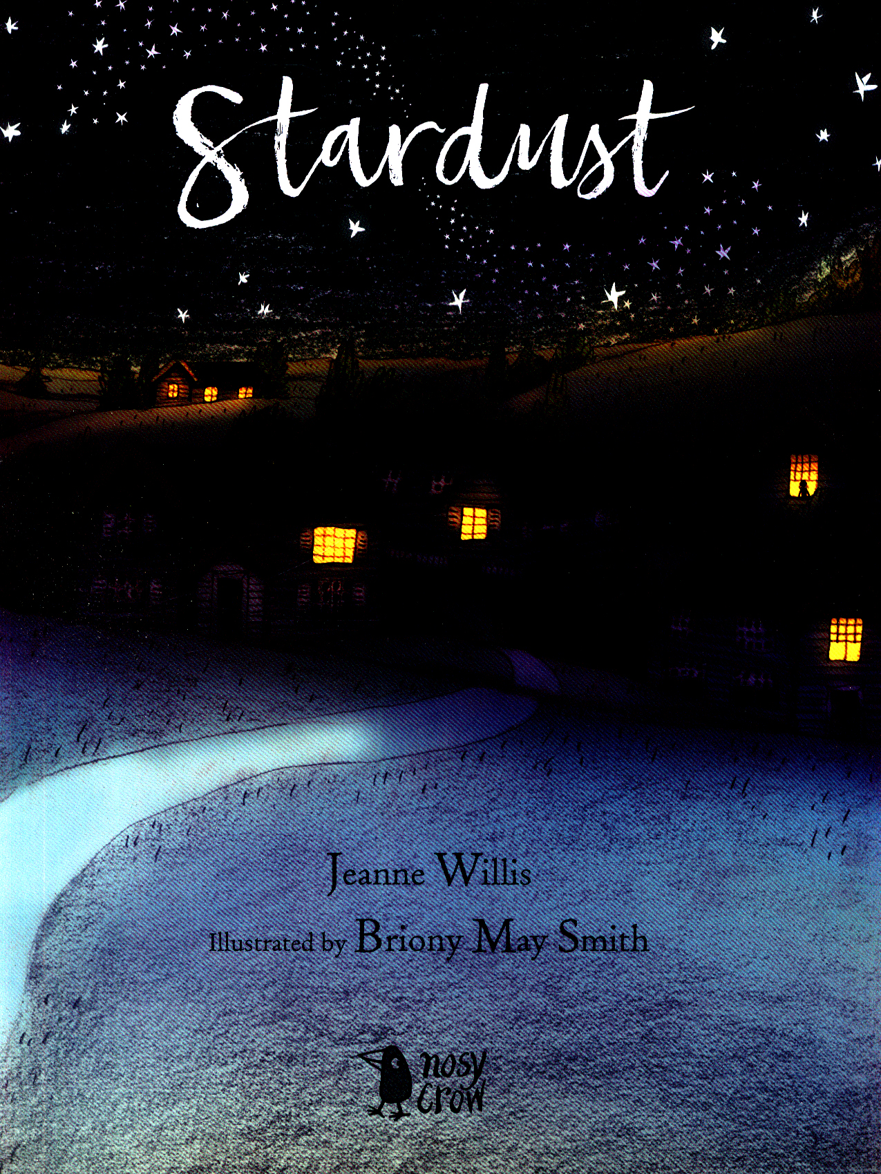 Stardust by WILLIS, JEANNE (9781788000680) | BrownsBfS