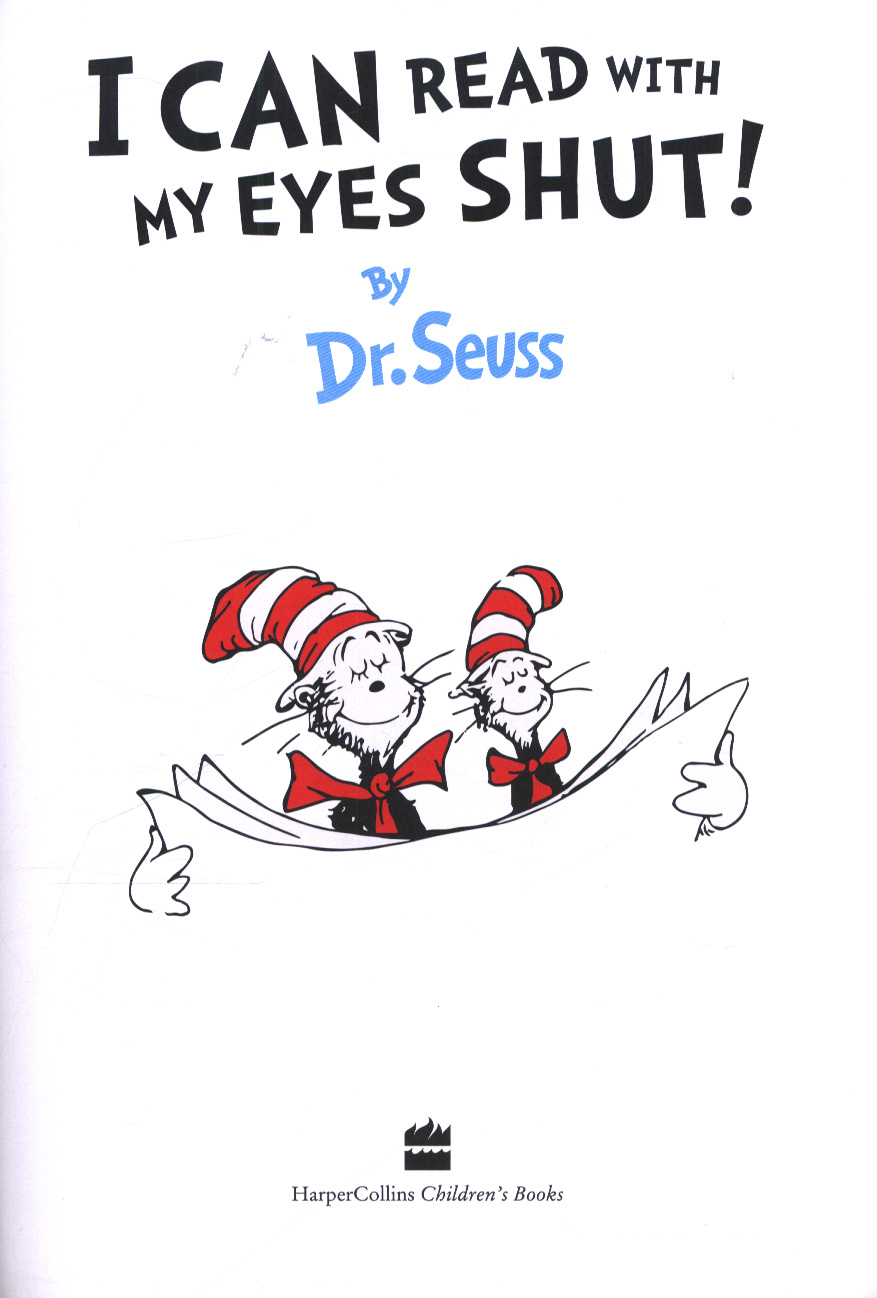 I Can Read With My Eyes Shut By Dr Seuss 9780008240011 Brownsbfs