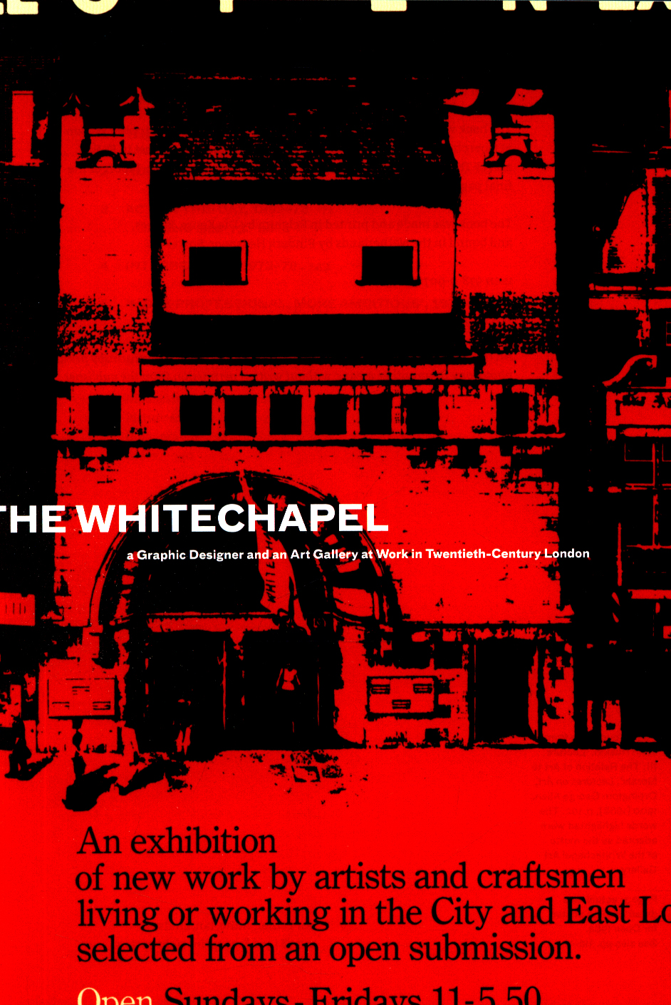 Richard Hollis Designs for the Whitechapel by Wilson, Christopher ...