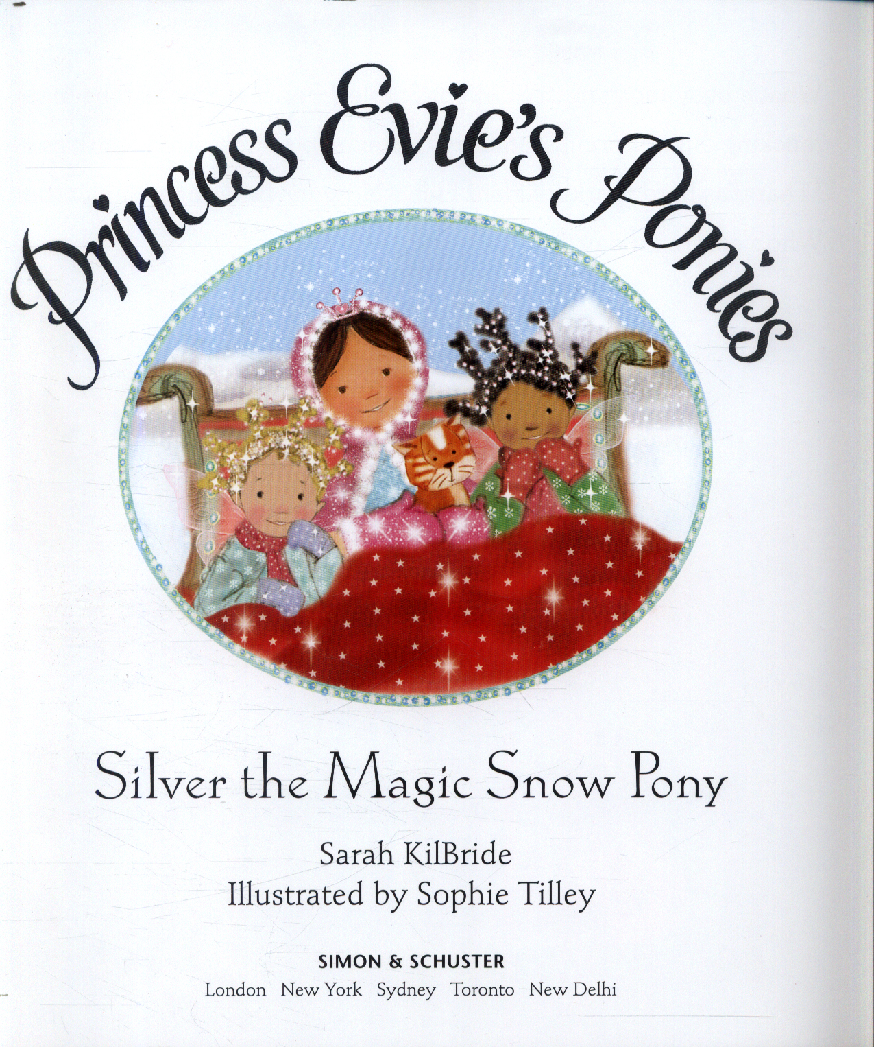 Princess Evie's Ponies: Silver the Magic Snow Pony by Kilbride, Sarah ...