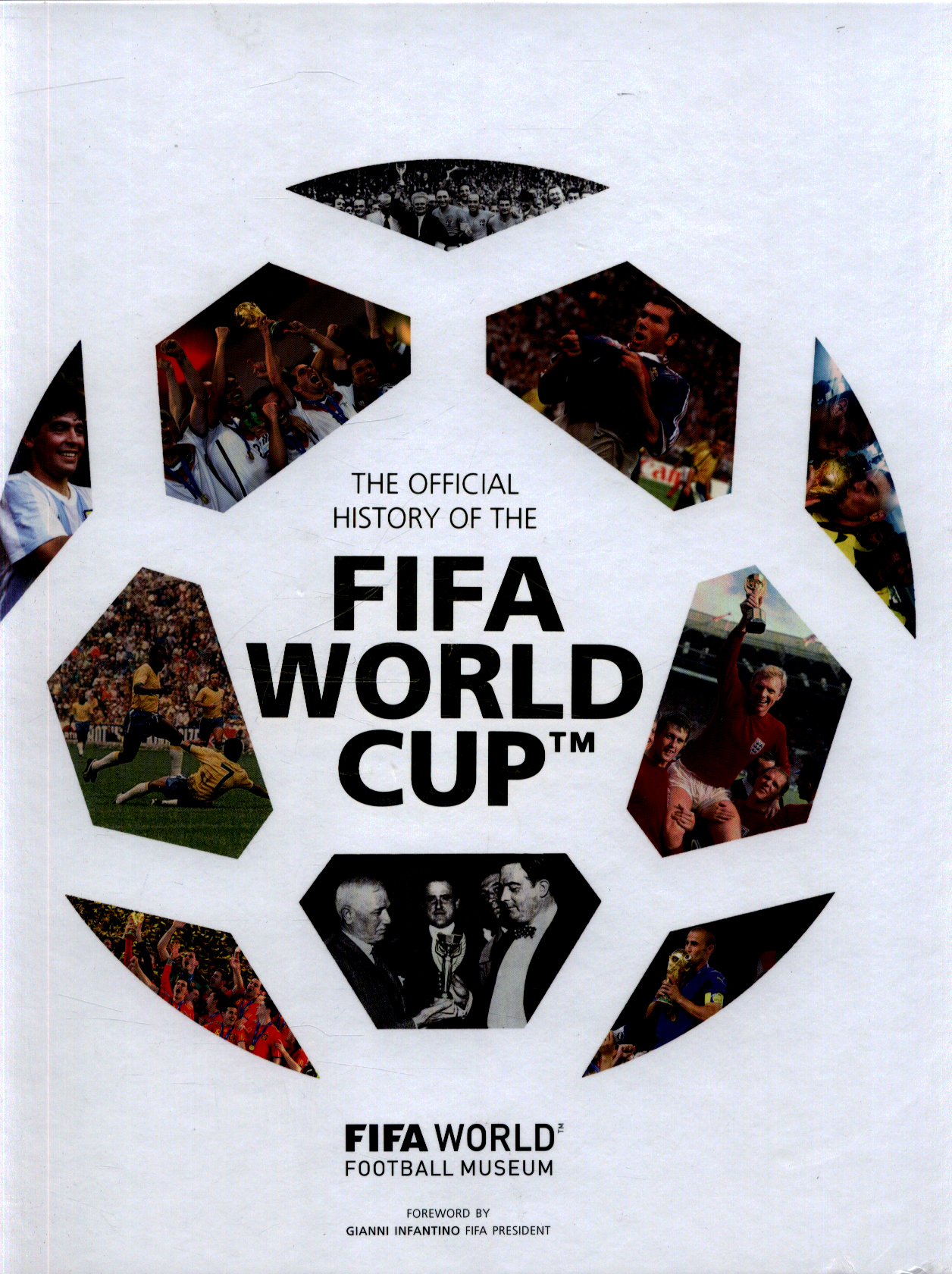 The Official History of the FIFA World Cup by Museum, FIFA World ...