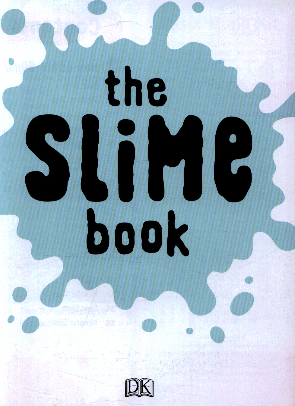 The Slime Book by DK (9780241336618) | Browns Books