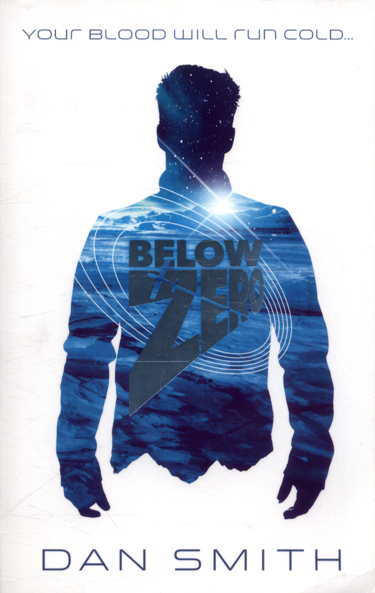Below Zero by Smith, Dan (9781910655924) | Browns Books