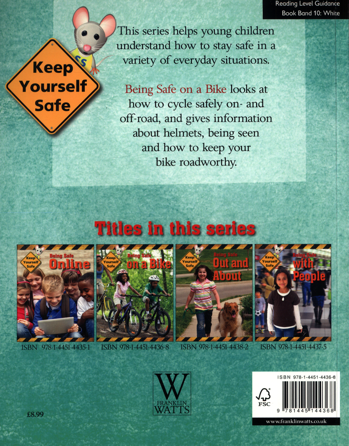 Keep Yourself Safe: Being Safe On A Bike by Head, Honor (9781445144368 ...