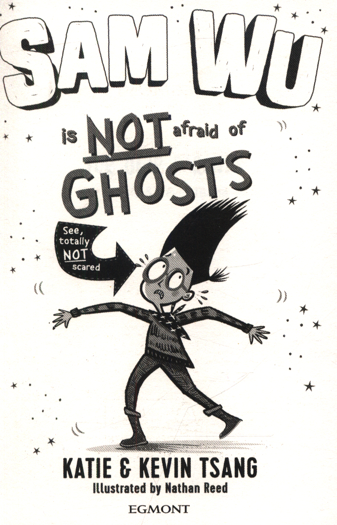 Sam Wu is not afraid of ghosts by Tsang, Katie (9781405287517) | BrownsBfS