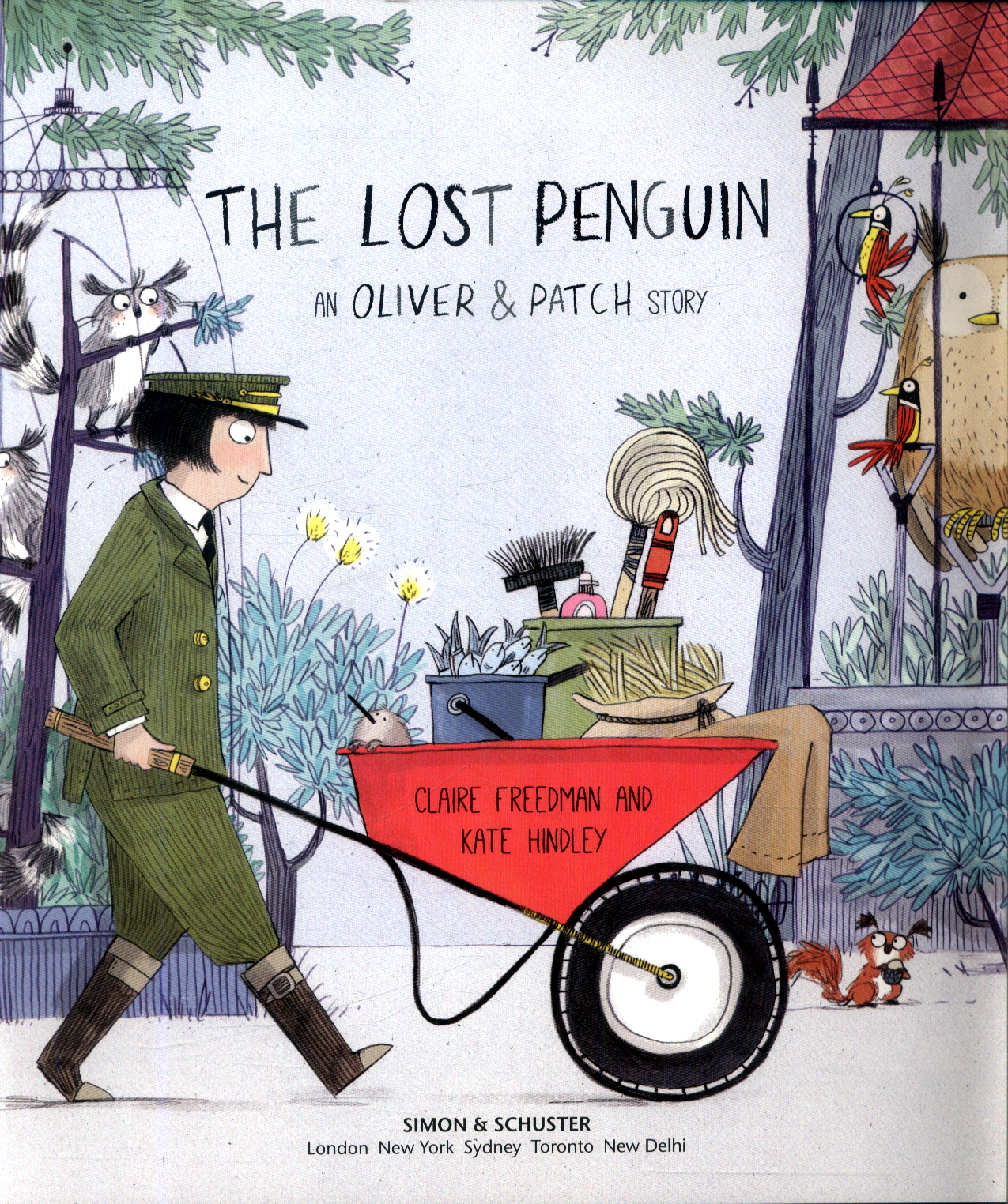 The lost penguin by Freedman, Claire (9781471117343) | BrownsBfS
