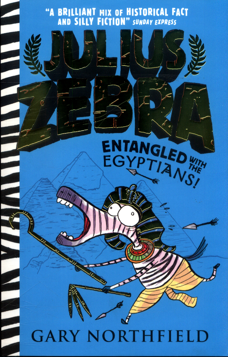 Julius Zebra: Entangled with the Egyptians! by NORTHFIELD, GARY ...