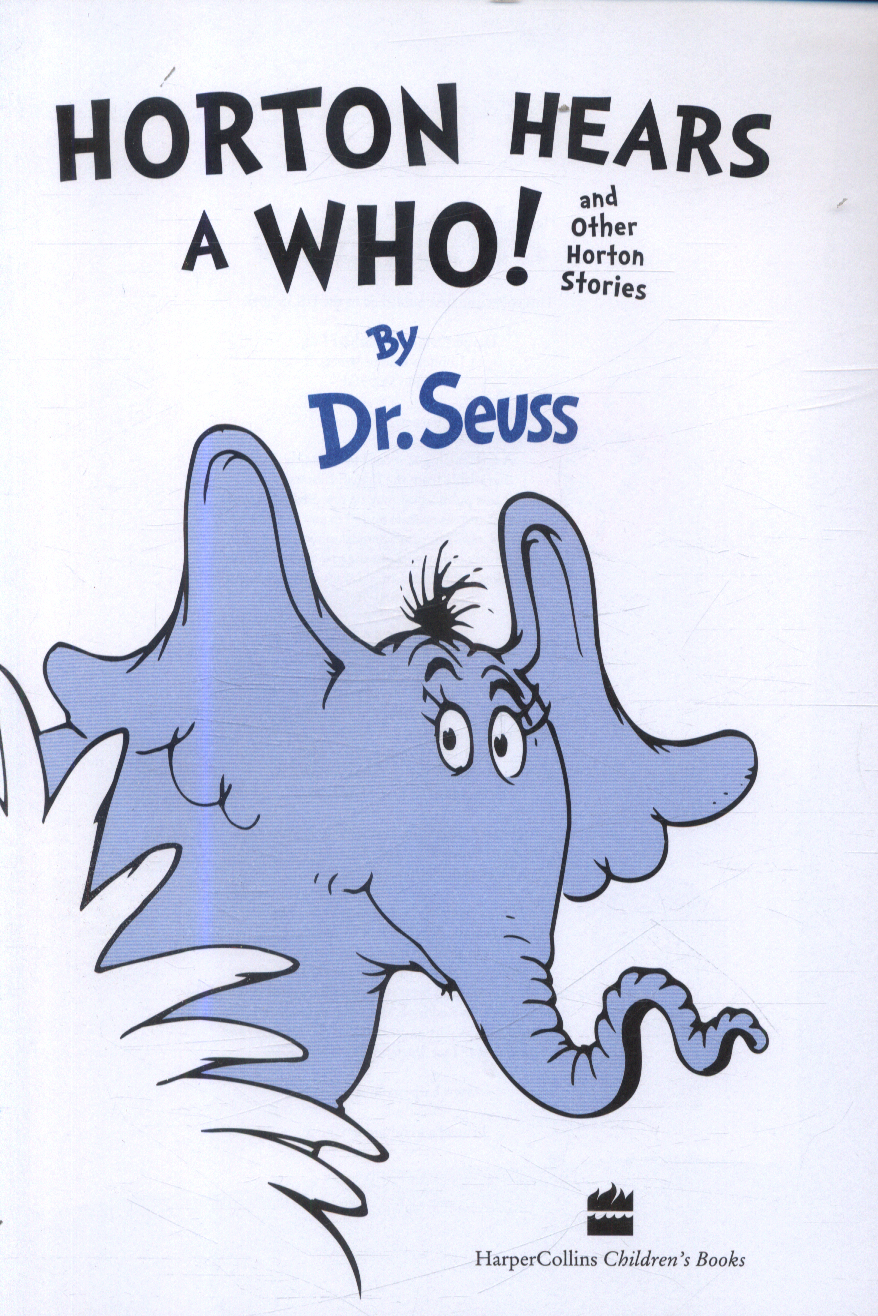 Dr Seuss Horton Hears A Who Book Dr. Seuss Books Lot The Lorax Horton