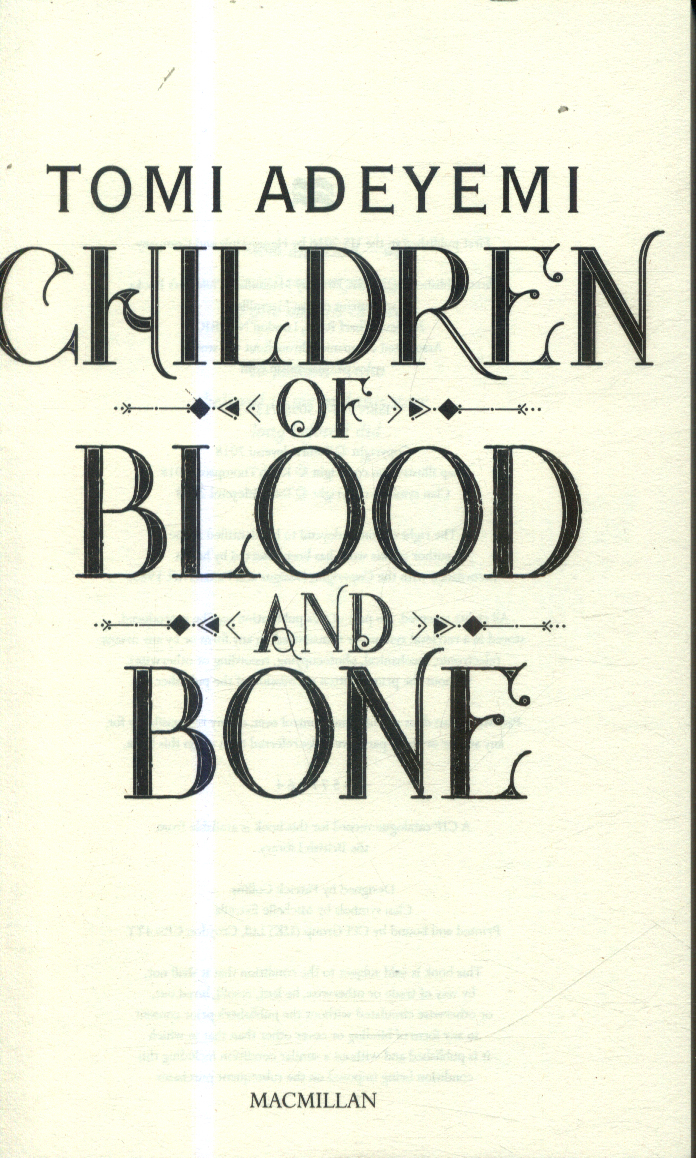Children of blood and bone by Adeyemi, Tomi (9781509871353) | BrownsBfS