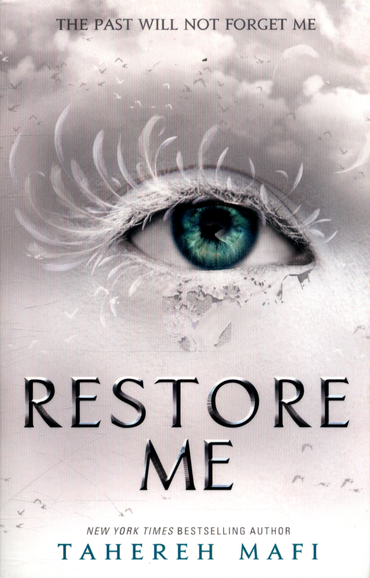 Restore Me by Mafi, Tahereh (9781405291781) | Browns Books
