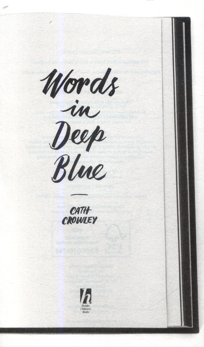Words in Deep Blue by Crowley, Cath (9781444907896) | Browns Books