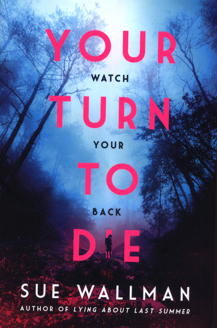 Your turn to die by Wallman, Sue (9781407181585) | BrownsBfS