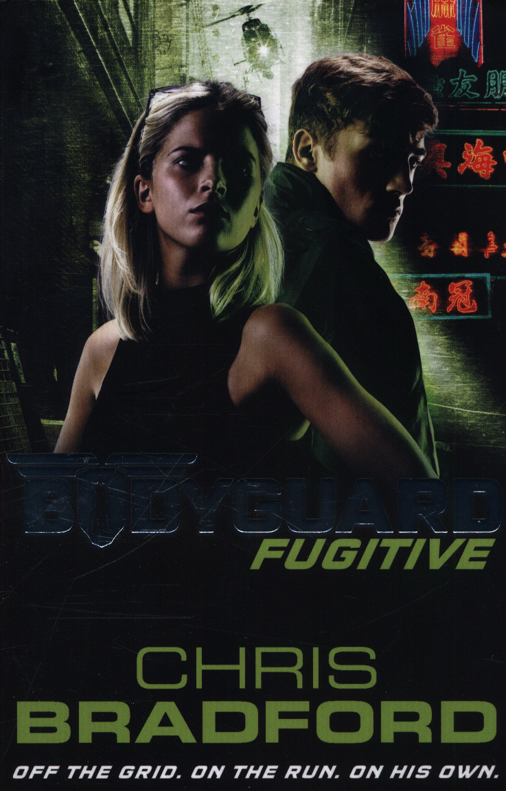 Bodyguard: Fugitive (Book 6) by Bradford, Chris (9780141359519 ...