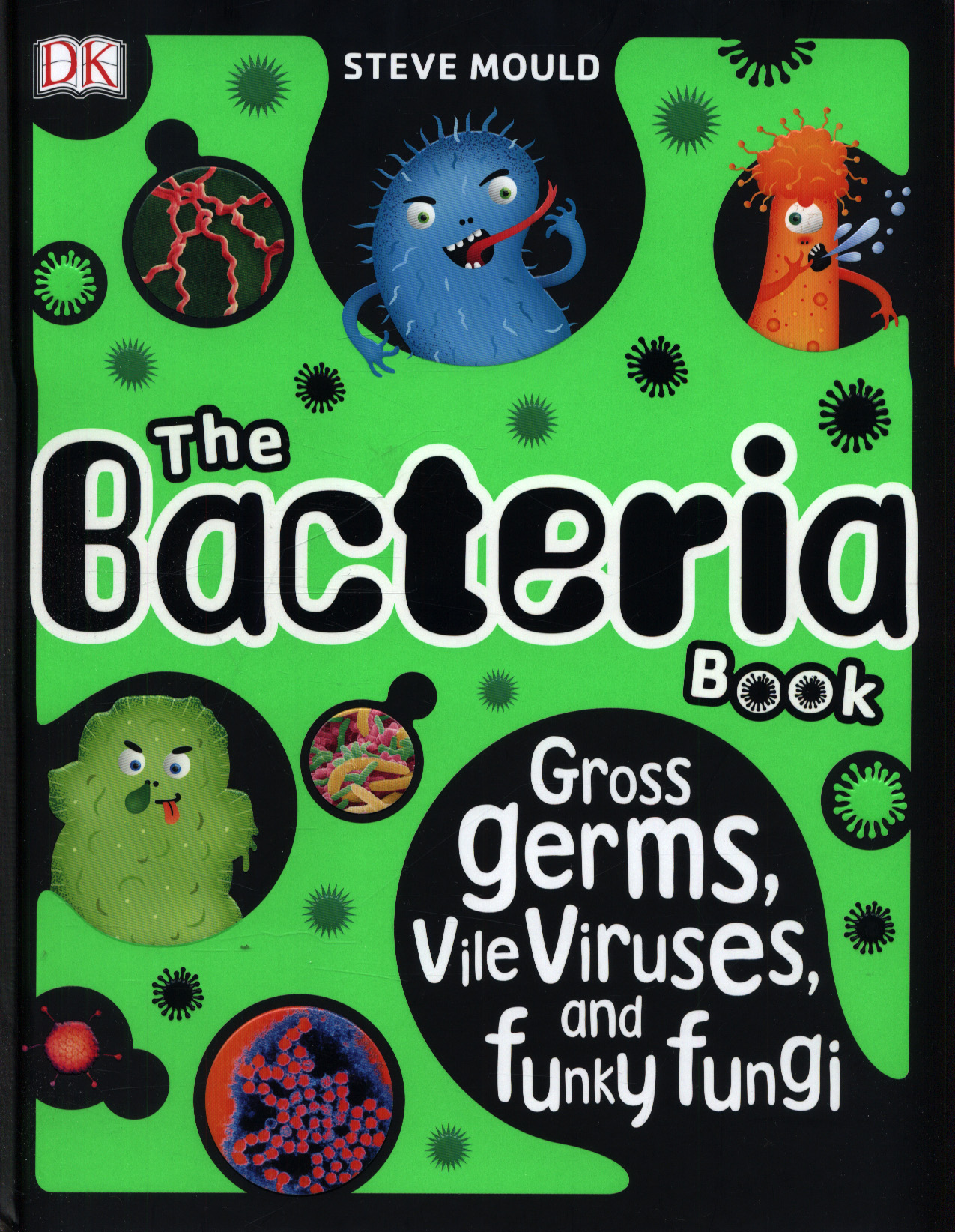 The bacteria book by Mould, Steve (9780241316580) | BrownsBfS