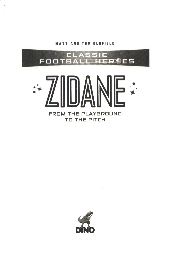 Zidane (Classic Football Heroes - Limited International Edition) by ...
