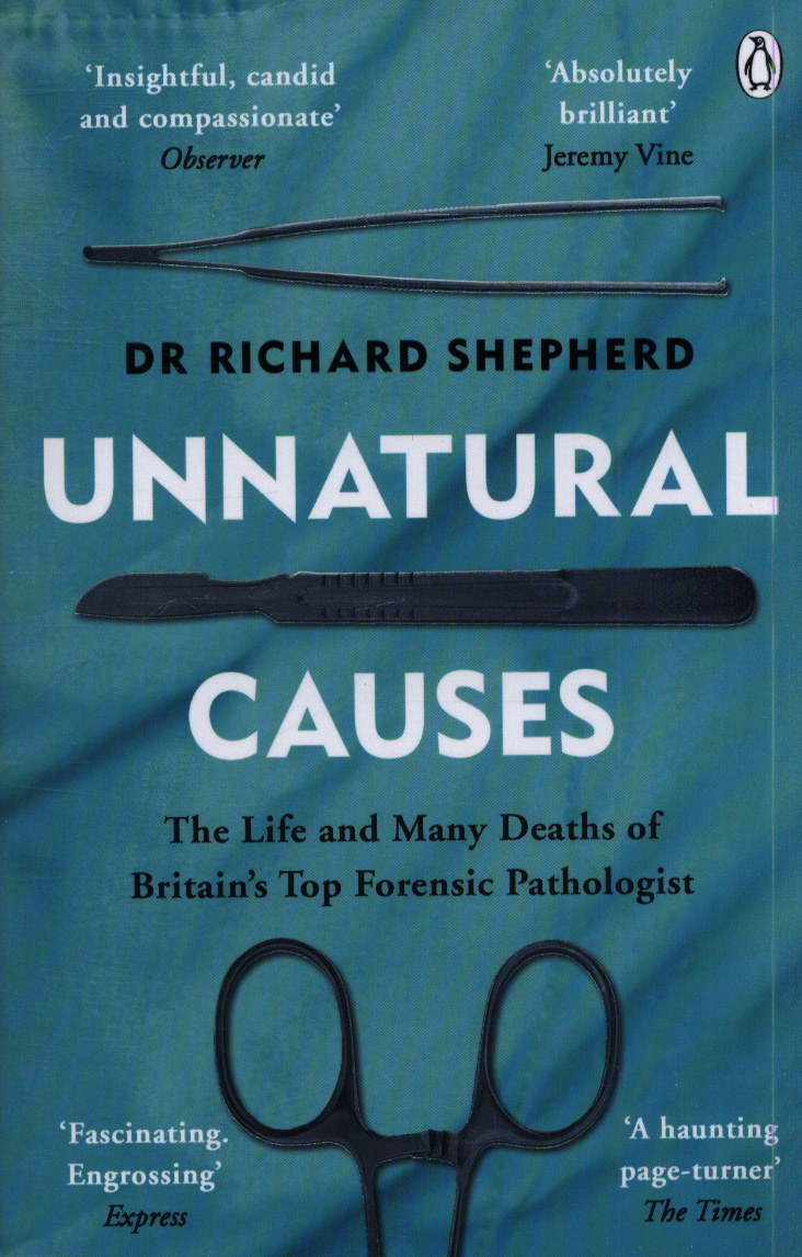 Unnatural Causes : 'An absolutely brilliant book. I really recommend it ...