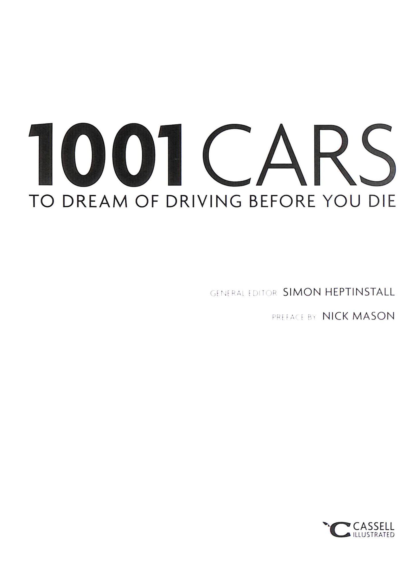 1001 cars to dream of driving before you die (Updated edition)