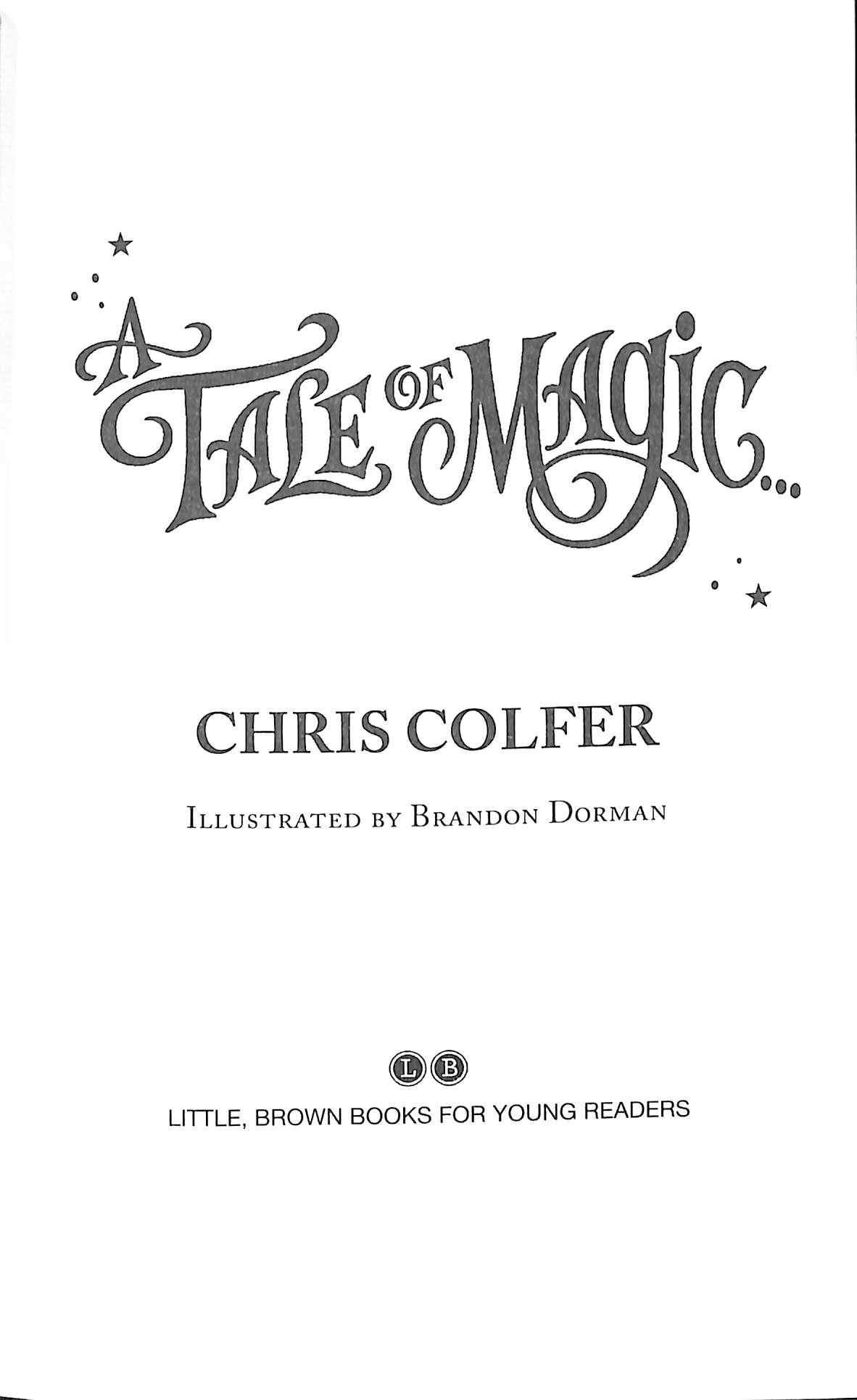 A Tale of Magic... by Colfer, Chris (9781510202115) | Browns Books