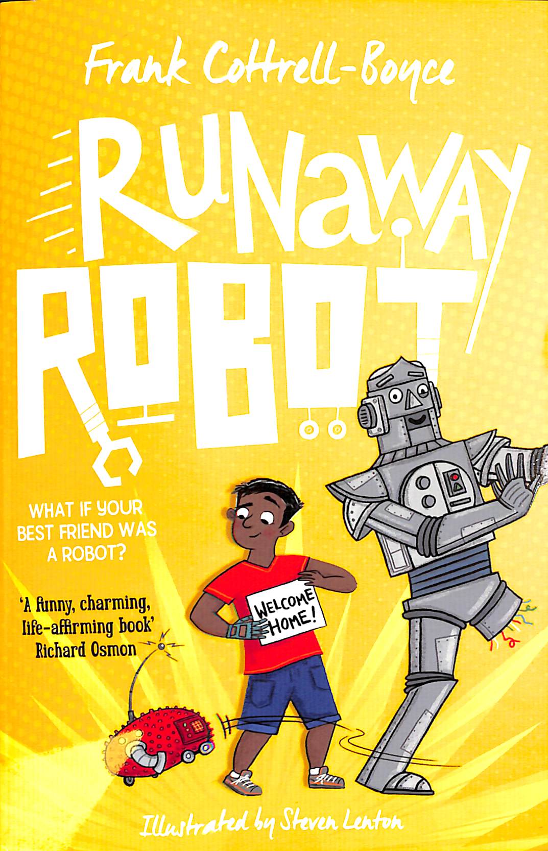 Runaway Robot by Cottrell-Boyce, Frank (9781509887910) | Browns Books