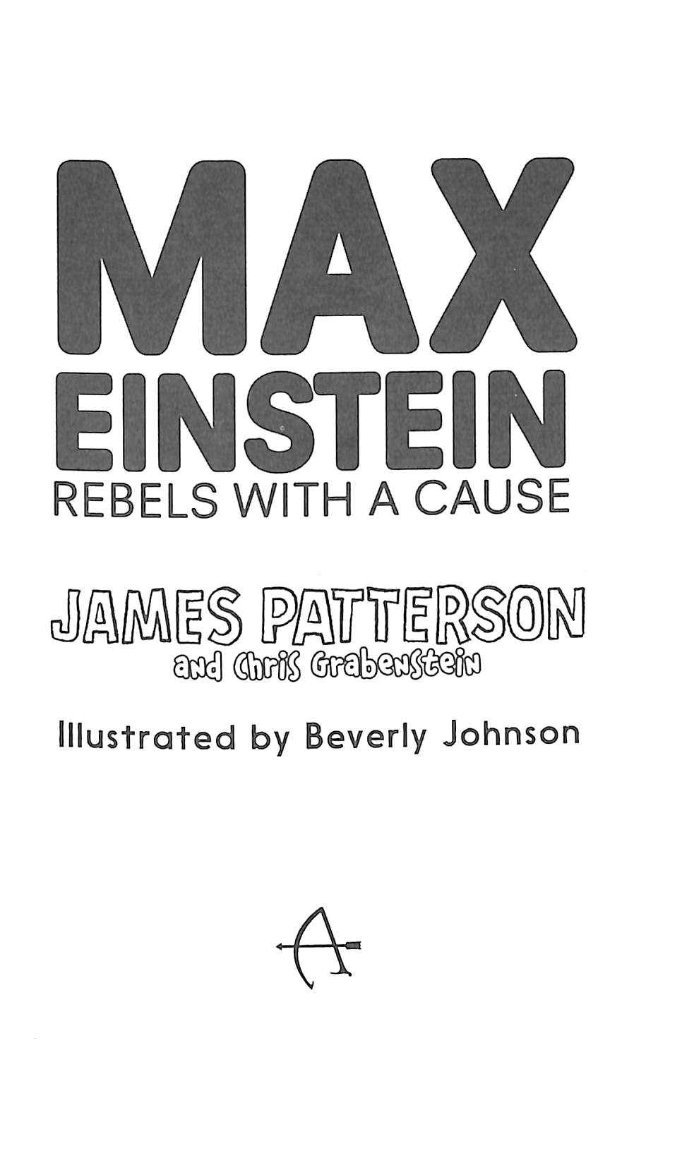 Max Einstein: Rebels with a Cause