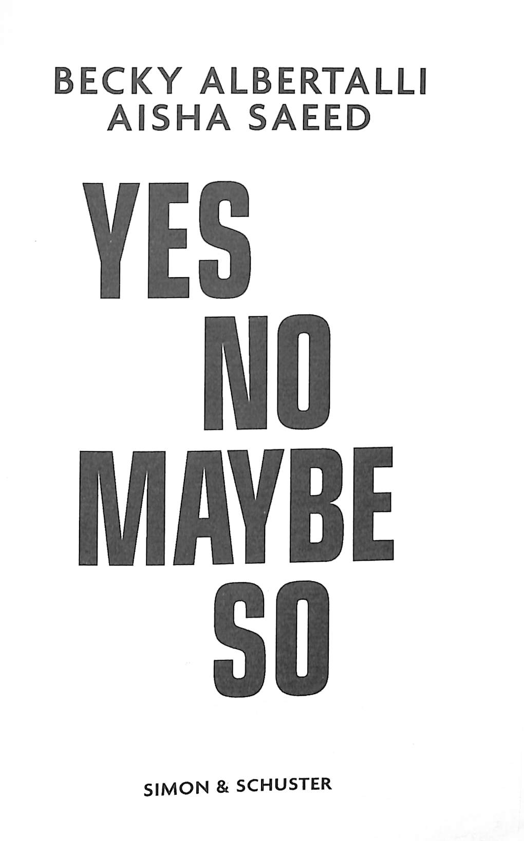 Yes no maybe so by Albertalli, Becky (9781471184666) | BrownsBfS