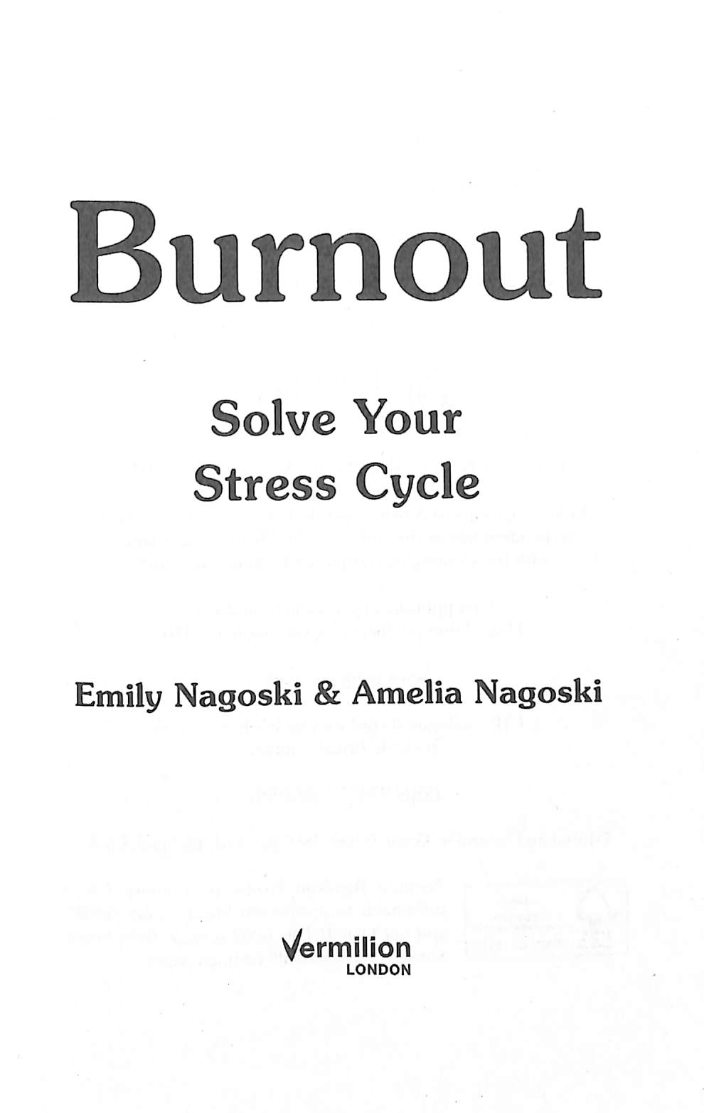 Burnout by Nagoski, Amelia (9781785042096) | Browns Books