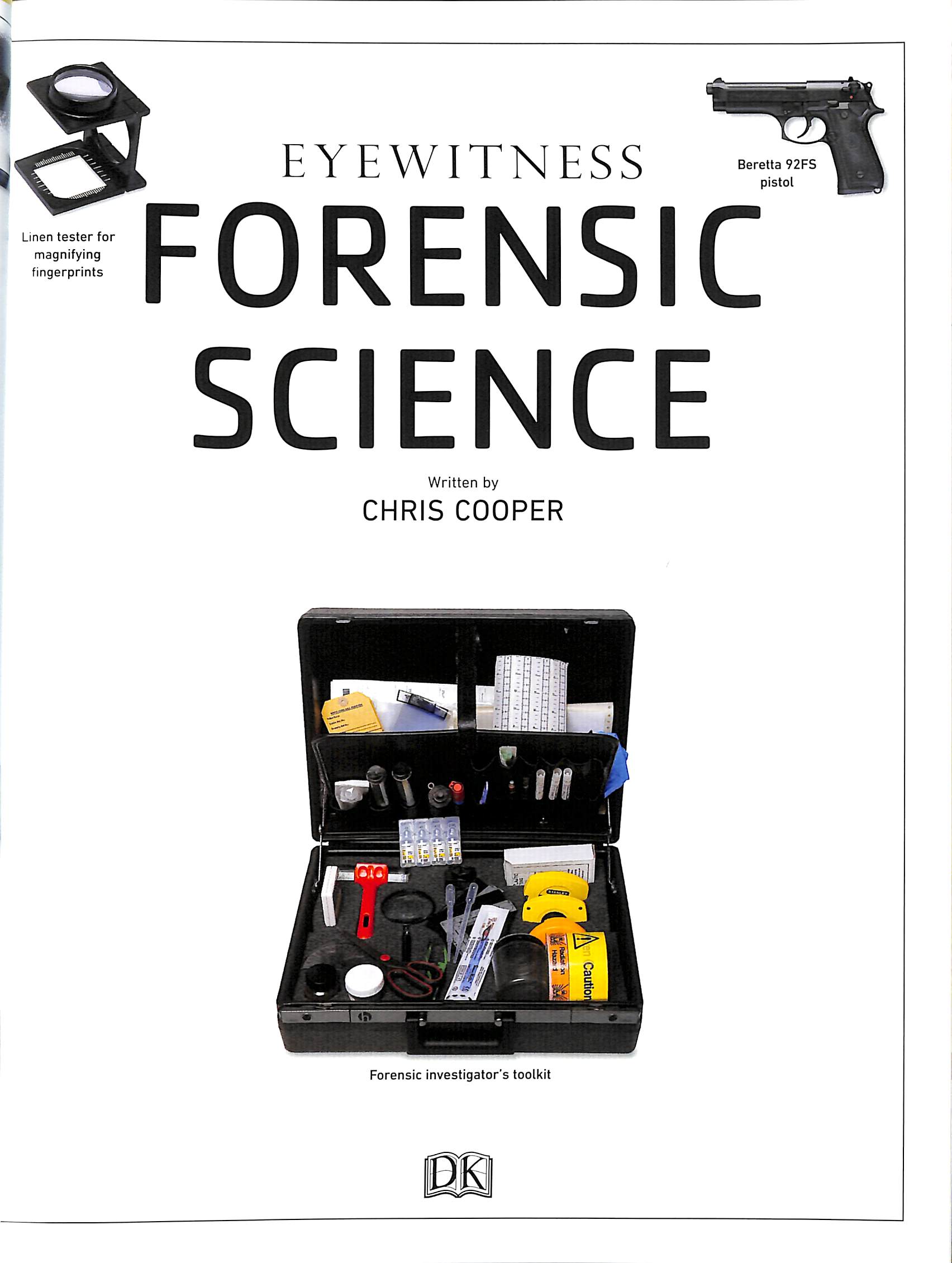 Forensic science by Cooper, Chris (9780241423639) | BrownsBfS