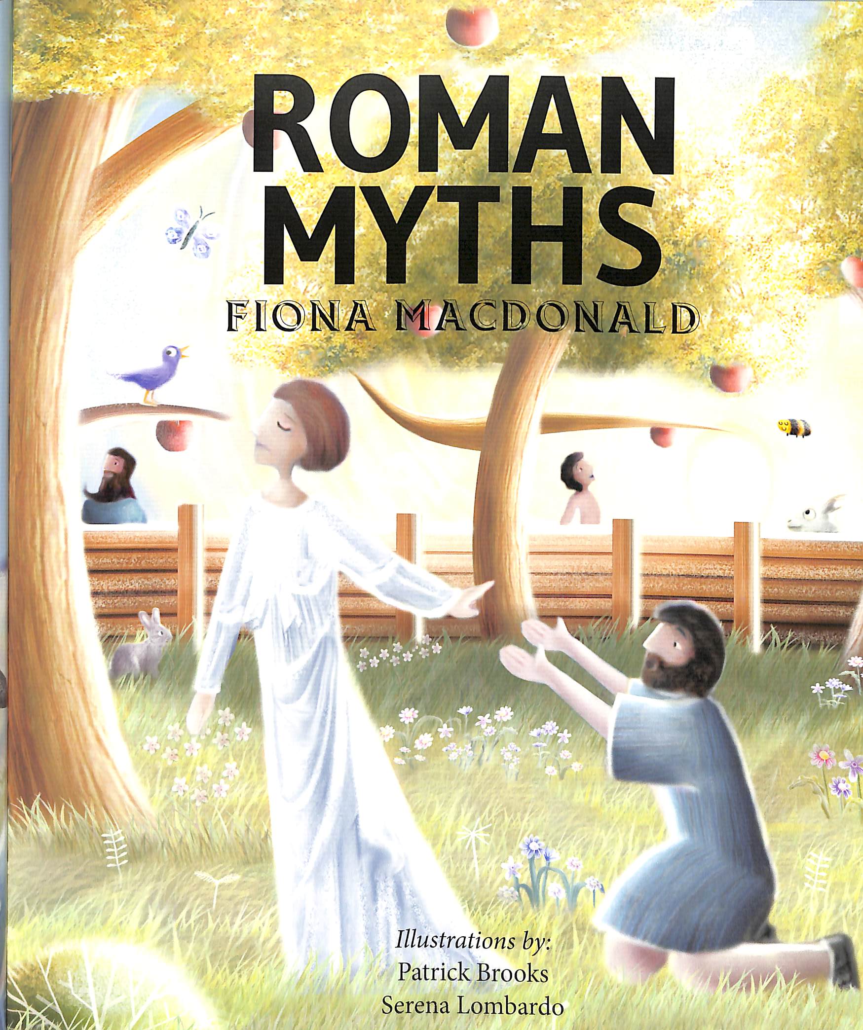 Roman Myths: Volume One by Macdonald, Fiona (9781912904785) | Browns Books