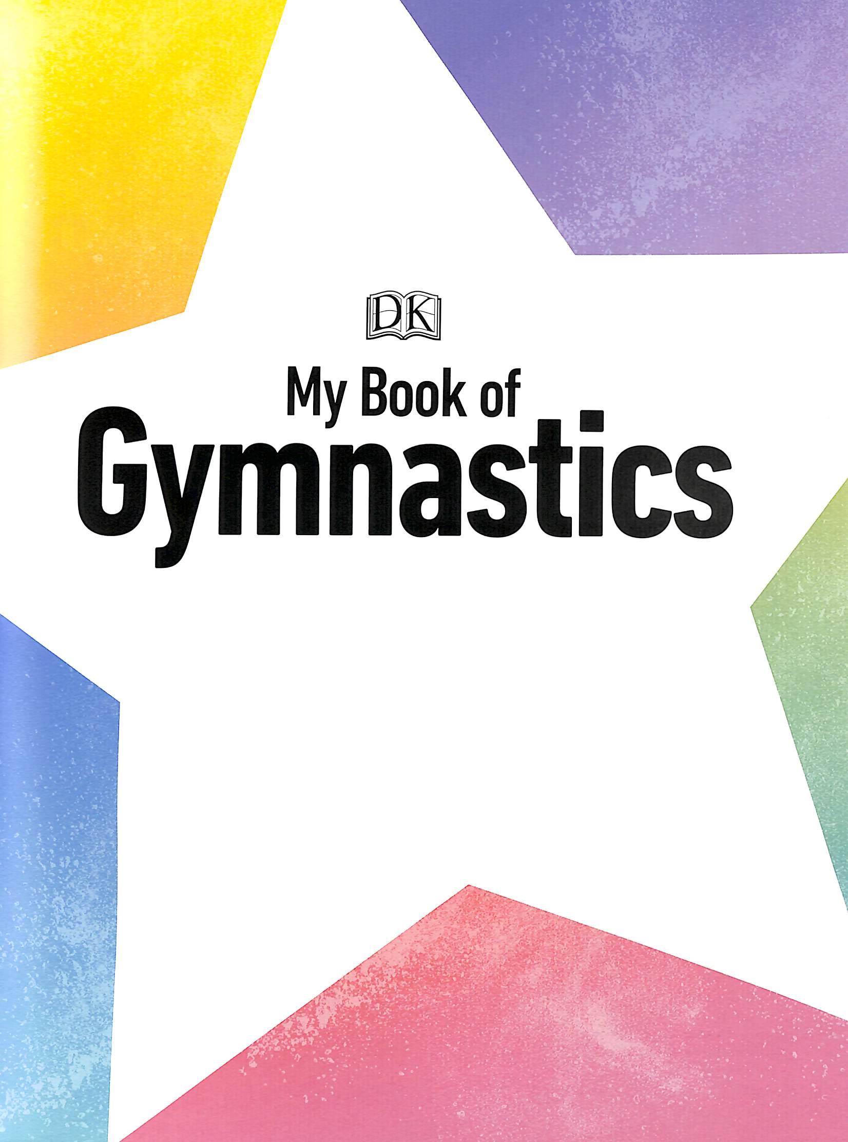 My Book of Gymnastics by DK (9780241412220) | Browns Books
