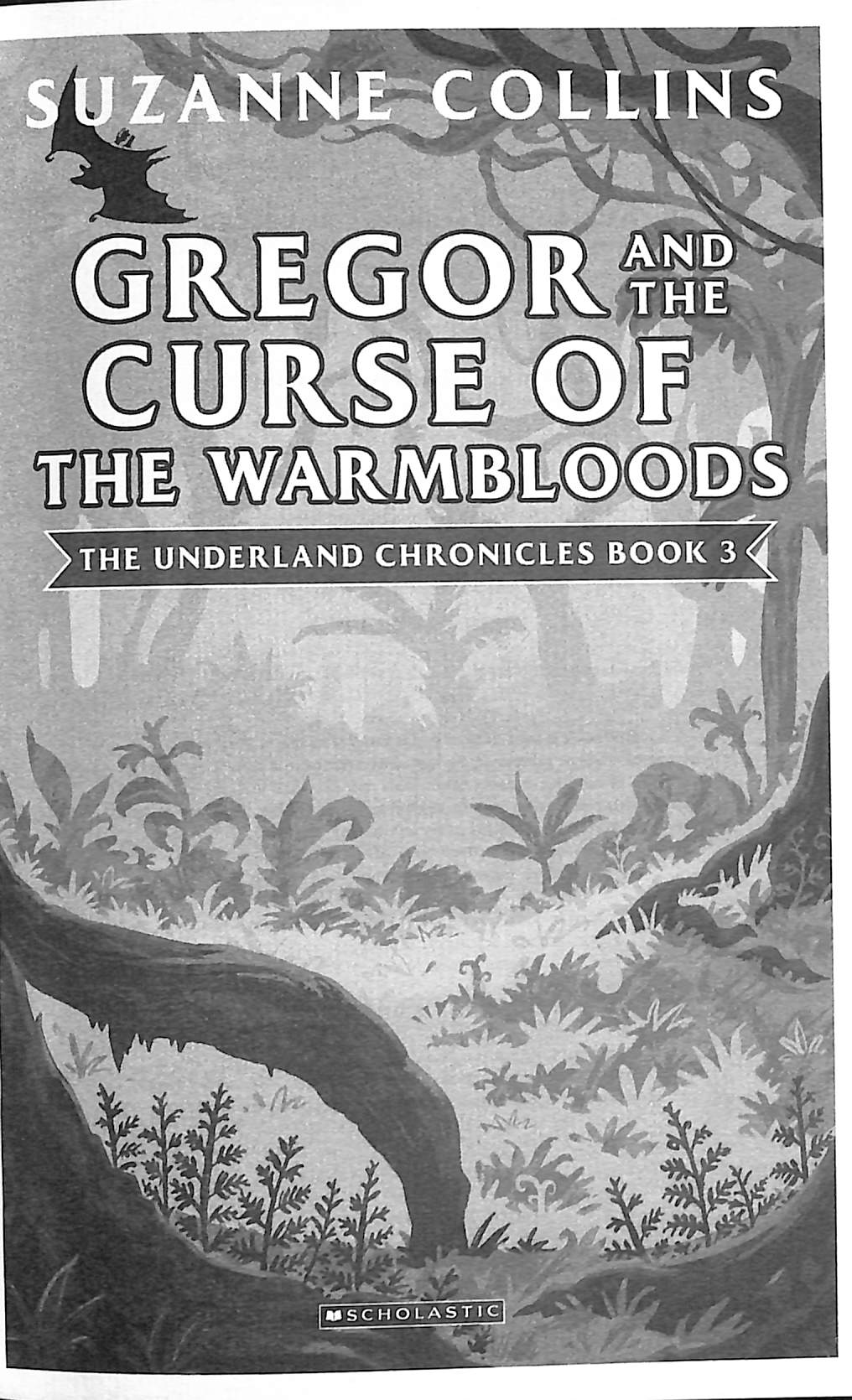 Gregor and the curse of the warmbloods by Collins, Suzanne ...