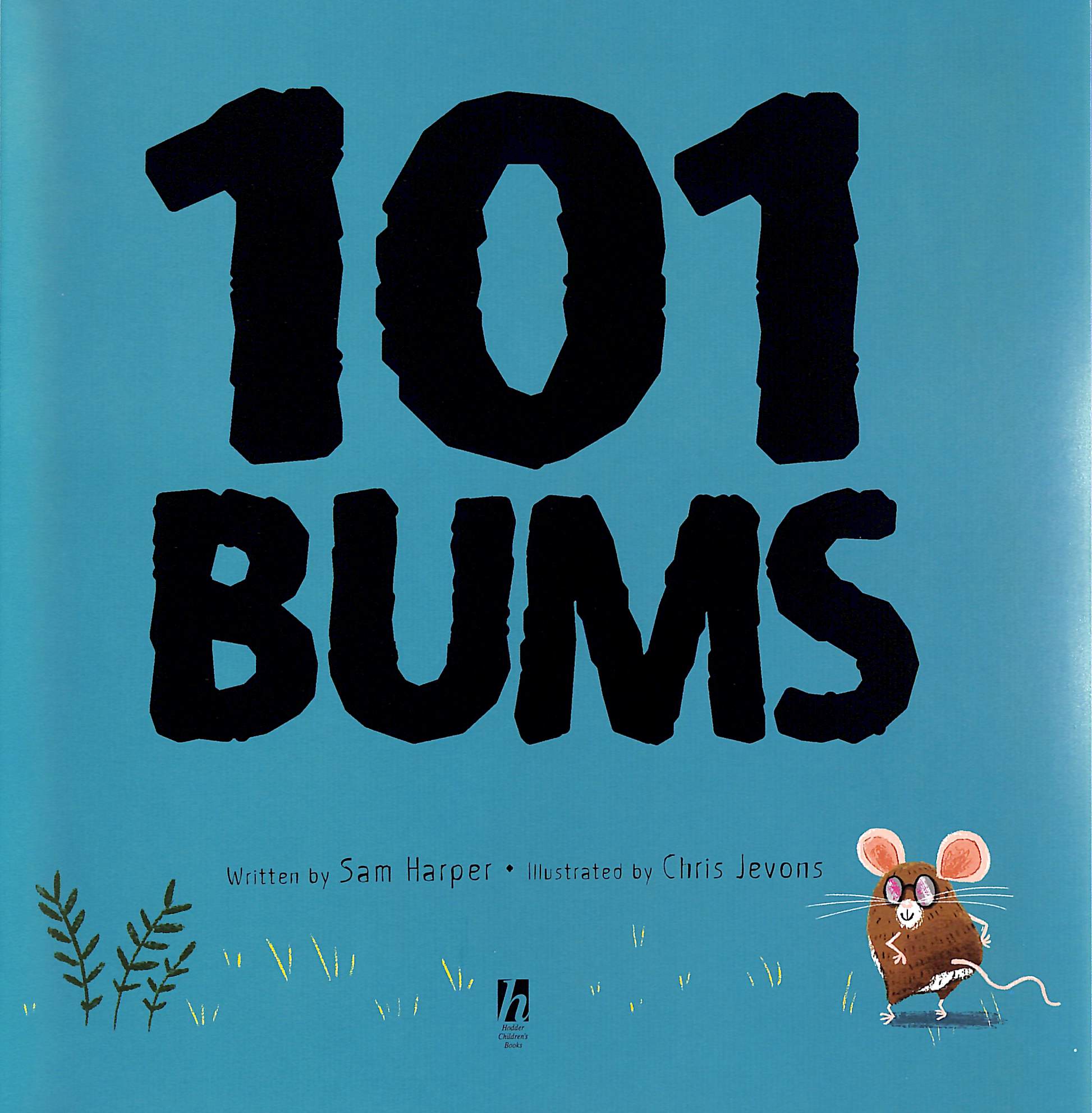 101 bums by Harper, Sam (9781444955002) | BrownsBfS