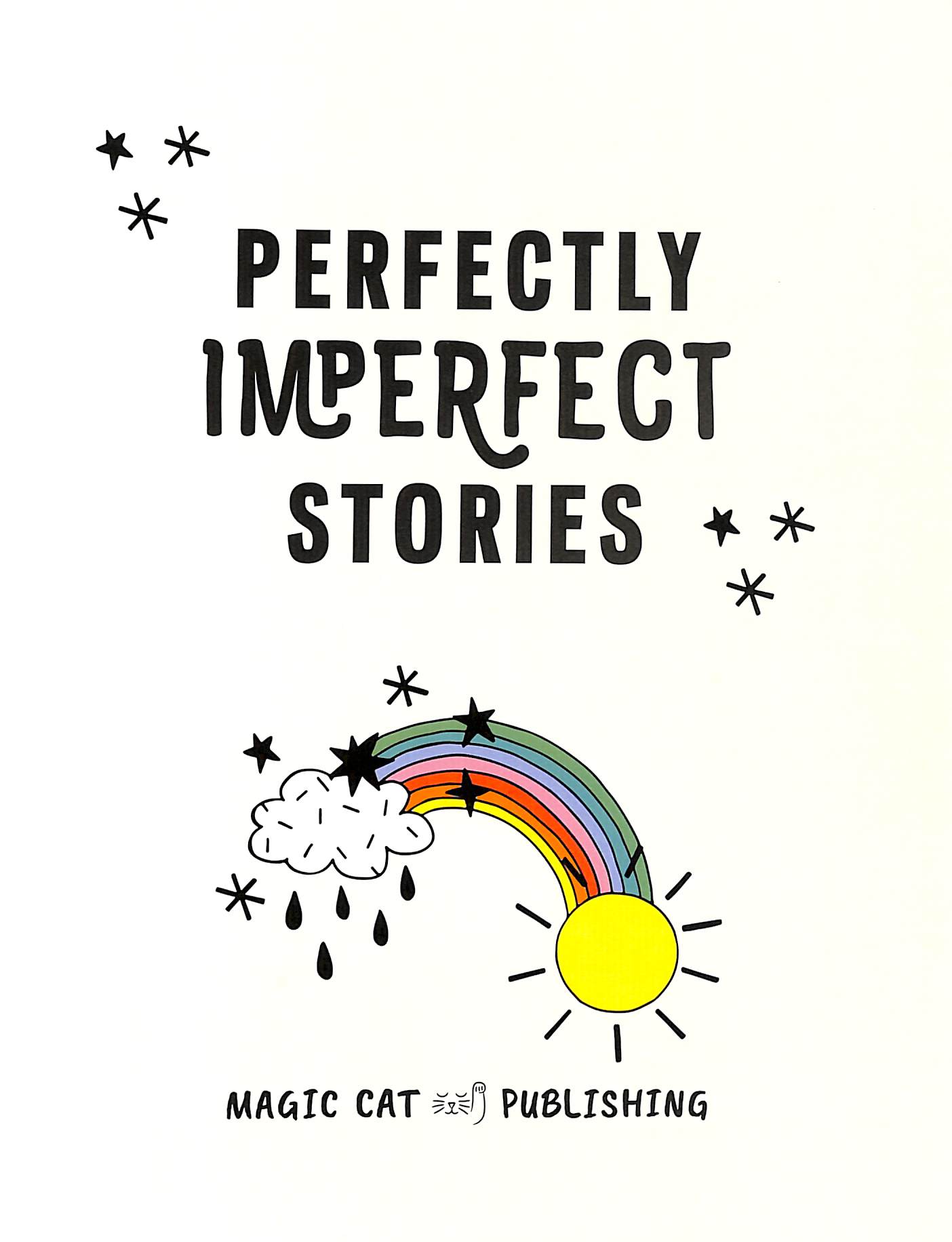 Perfectly Imperfect Stories: Meet 29 inspiring people and discover ...