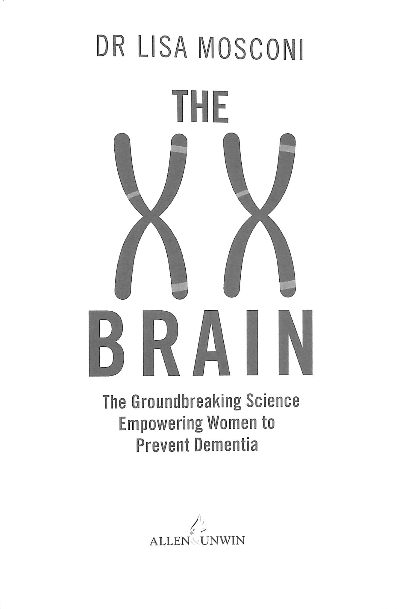 The XX Brain by Mosconi, Dr. Lisa (9781911630319) | Browns Books