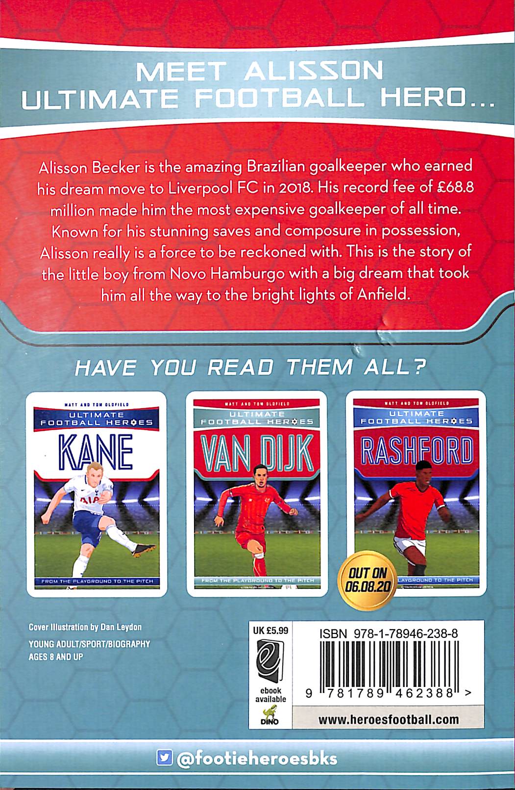 Ultimate Football Heroes: Alisson (Super Stoppers 3) by Heroes ...