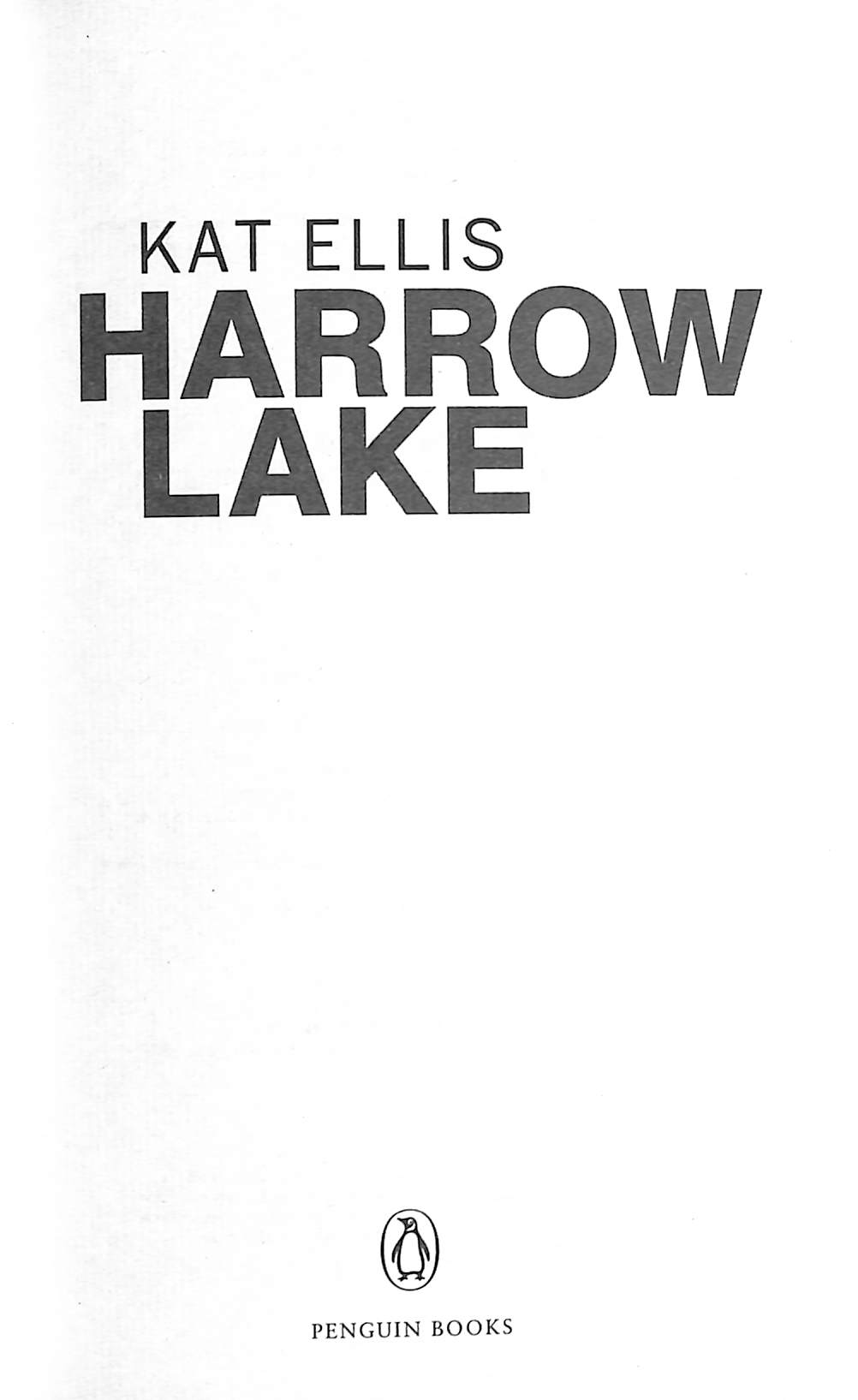 Harrow Lake by Ellis, Kat (9780241397046) | Browns Books