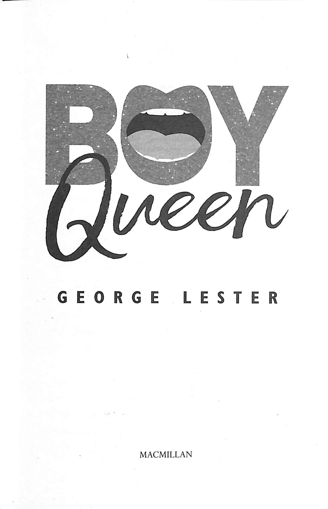 Boy queen by Lester, George (9781529042115) | BrownsBfS