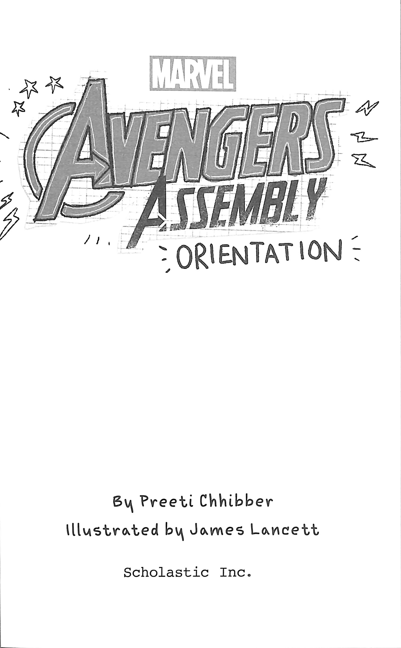 Orientation (Marvel: Avengers Assembly #1) by Chhibber, Preeti ...