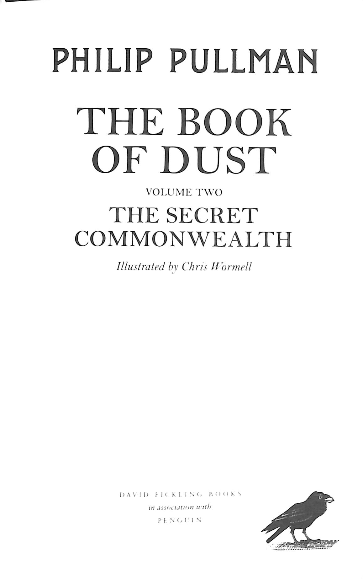 The Secret Commonwealth: The Book of Dust Volume Two by Pullman, Philip ...