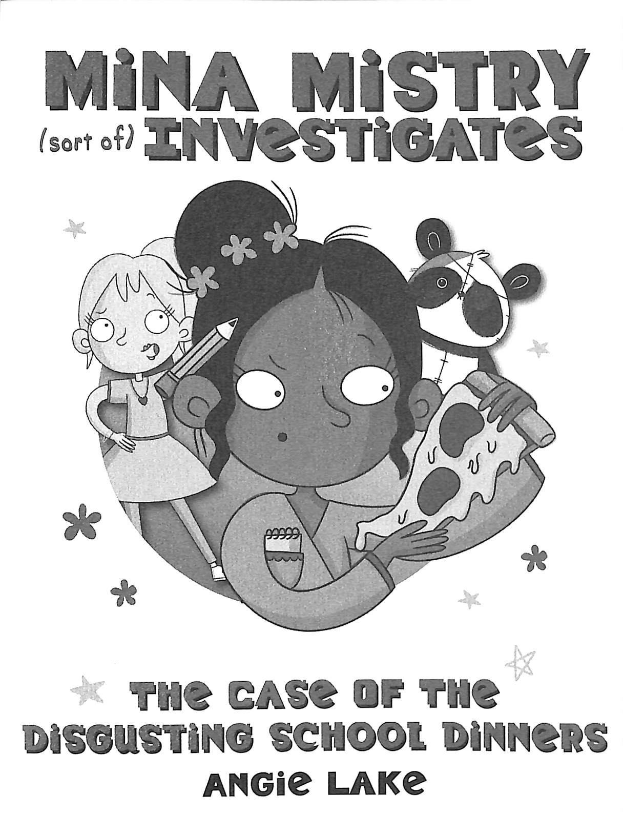 Mina Mistry Investigates: The Case of the Disgusting School Dinners