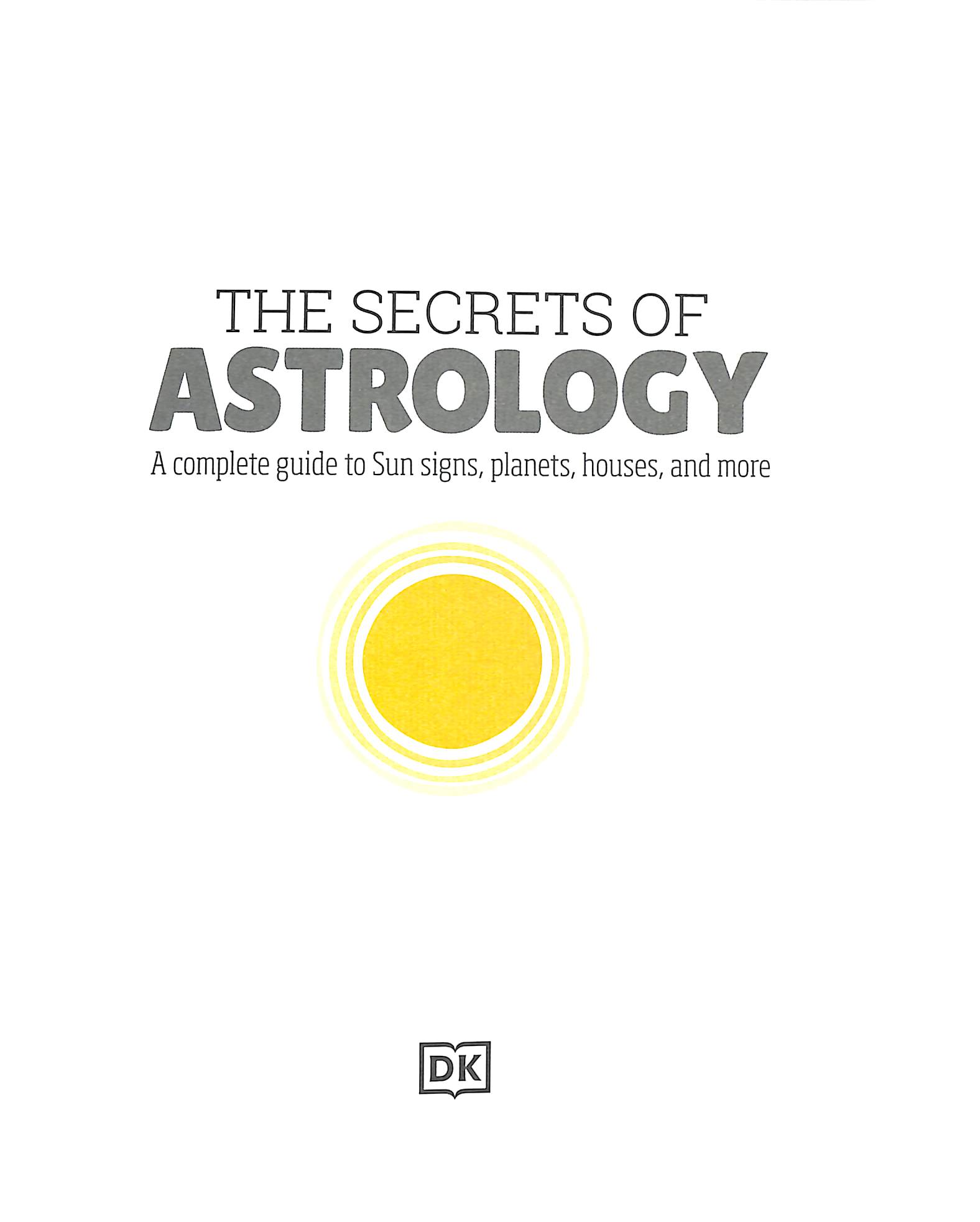 The Secrets of Astrology by DK (9780241467312) | Browns Books