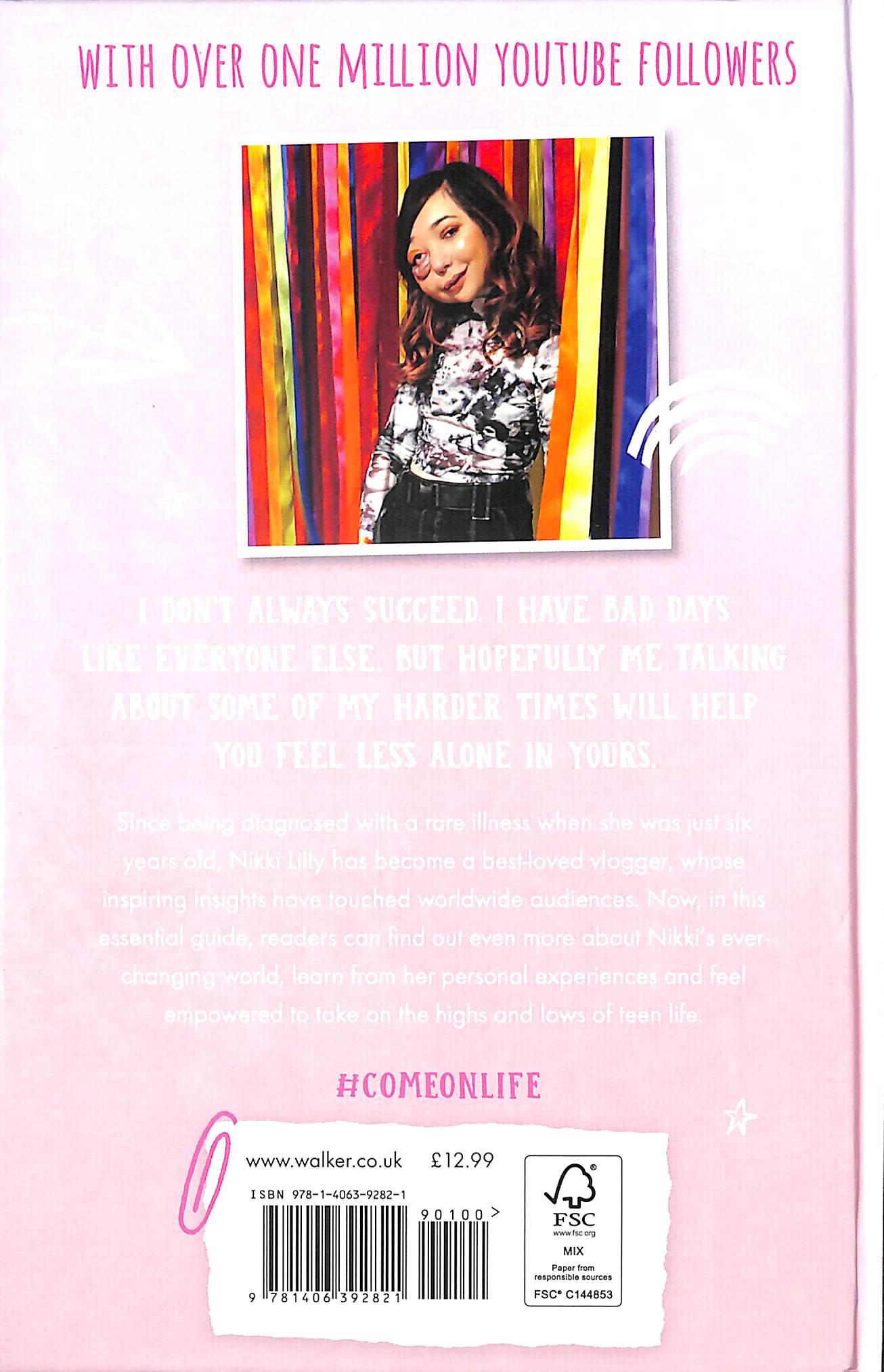 Nikki Lilly's come on life : highs, lows & how to live your best teen life!