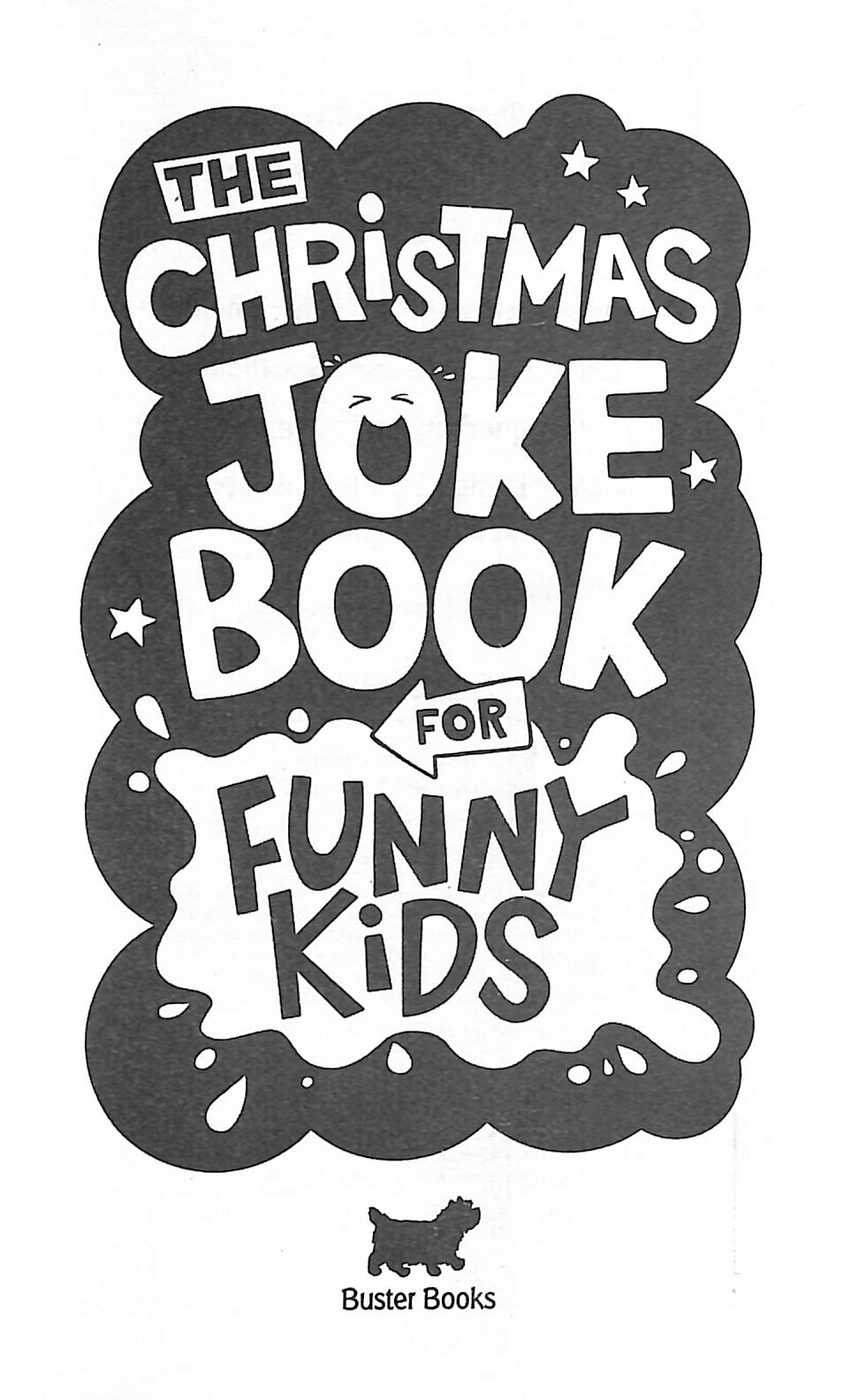 The Christmas Joke Book for Funny Kids by Currell-Williams, Imogen ...