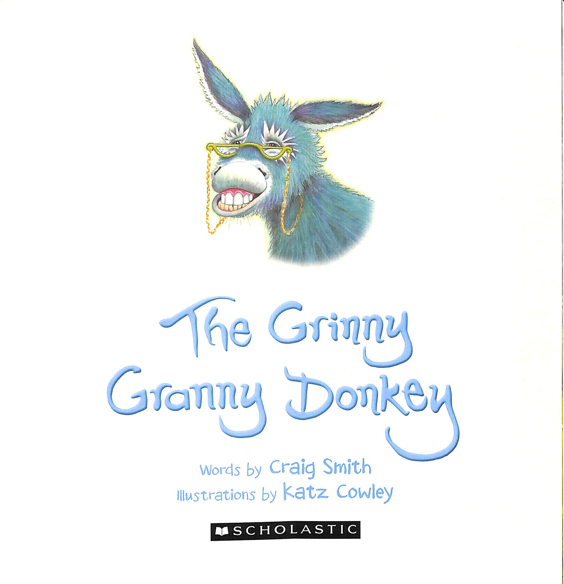 The Grinny Granny Donkey by Smith, Craig (9780702304279) | Browns Books