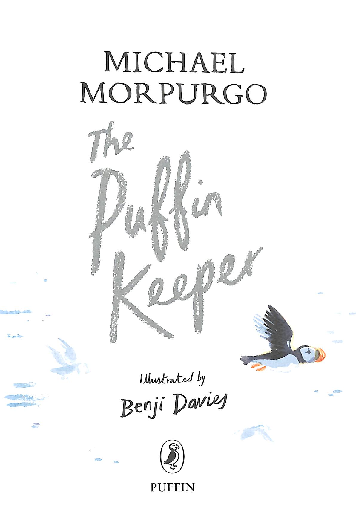 The puffin keeper by Morpurgo, Michael (9780241454480) | BrownsBfS