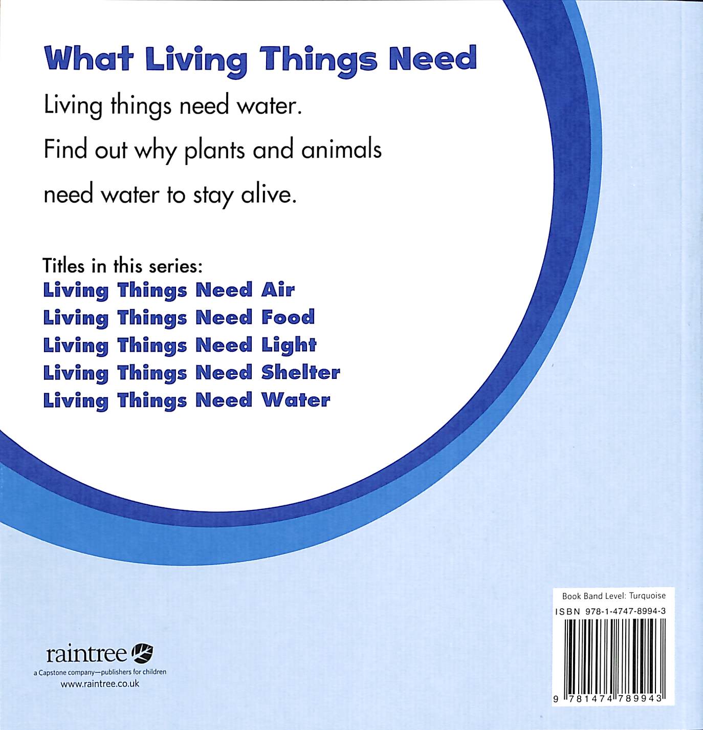 Living things need water by Aleo, Karen (Product Manager ...