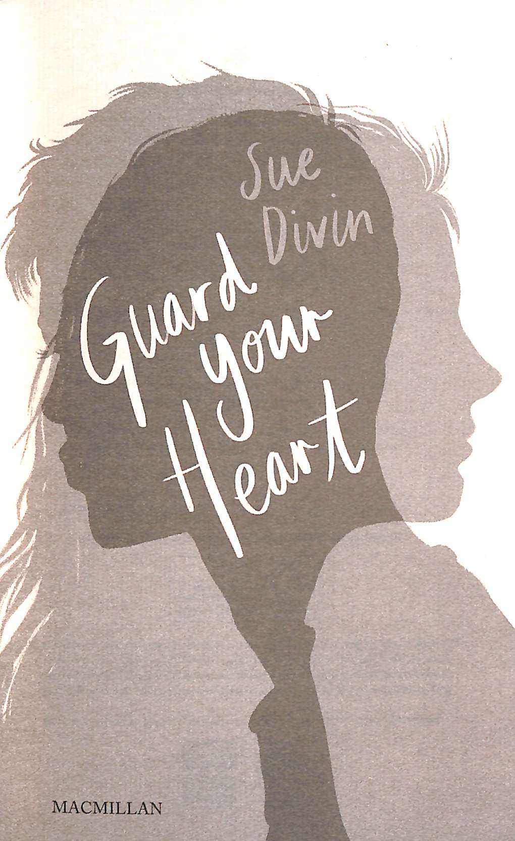 Guard Your Heart by Divin, Sue (9781529041675) | Browns Books