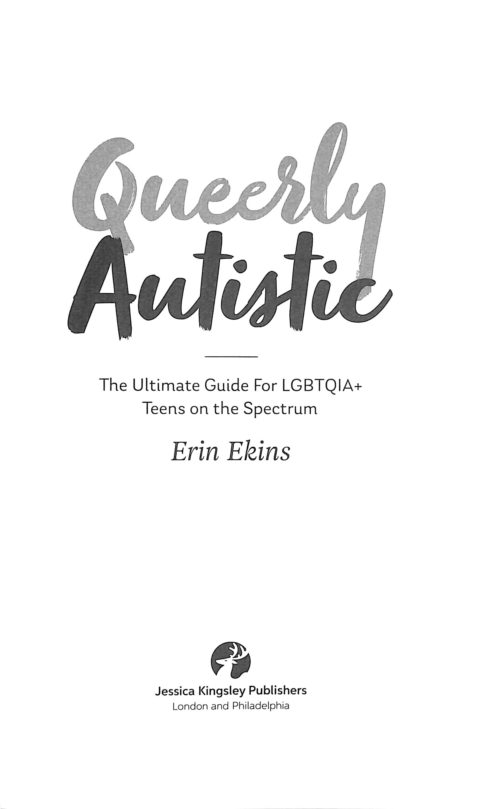 Queerly Autistic by Ekins, Erin (9781787751712) | Browns Books