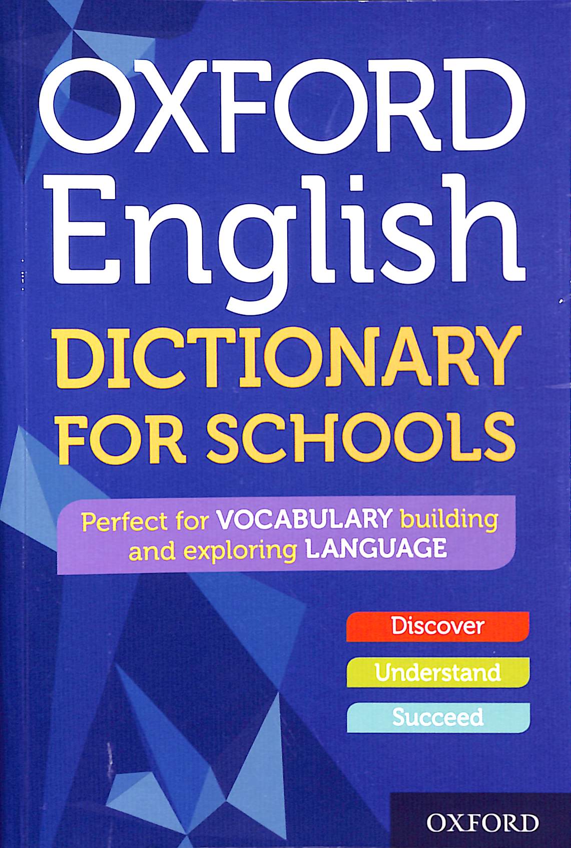 Oxford English Dictionary For Schools By Oxford Dictionaries
