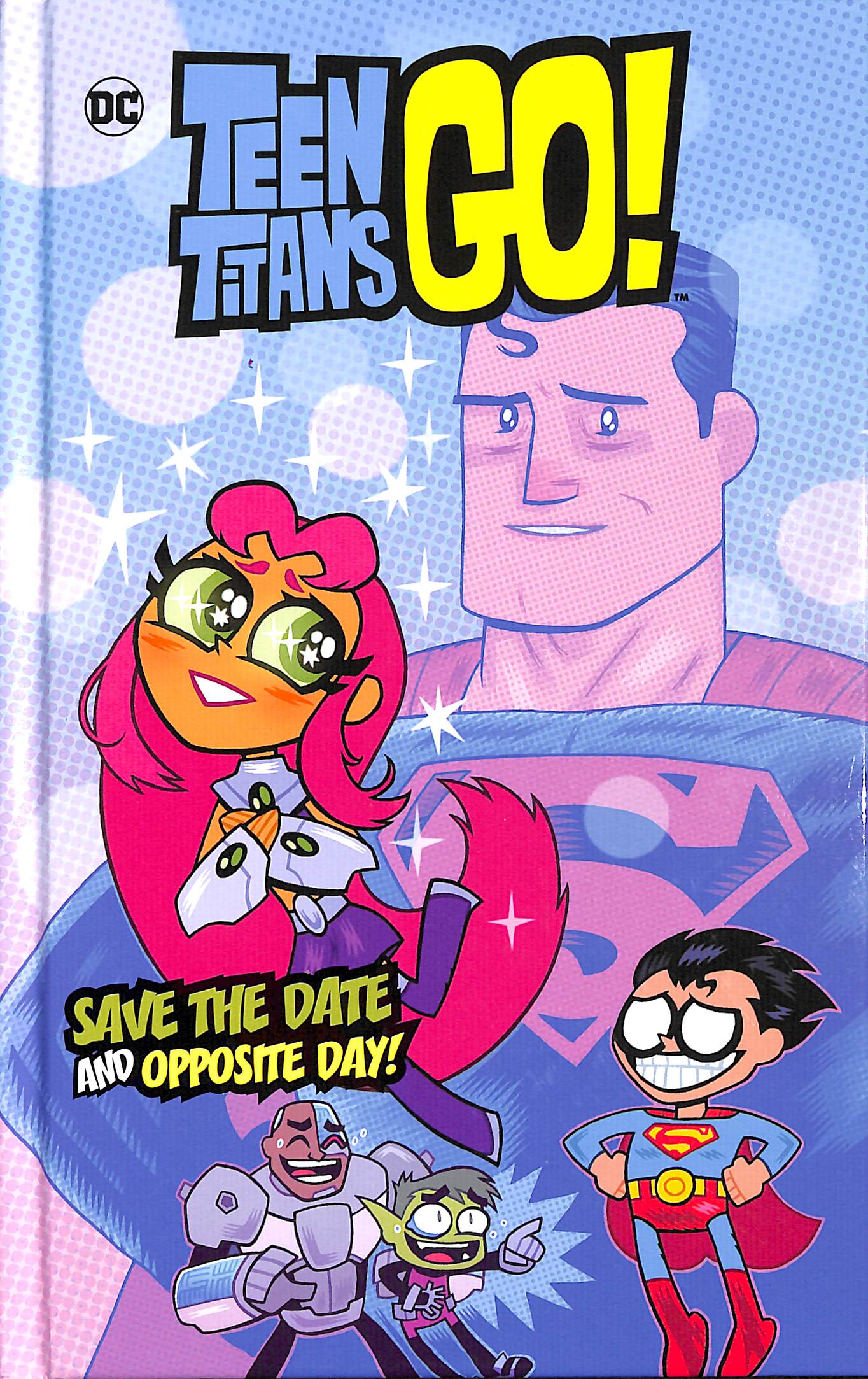 Save the Date and Opposite Day! by Fisch, Sholly (9781398206168 ...